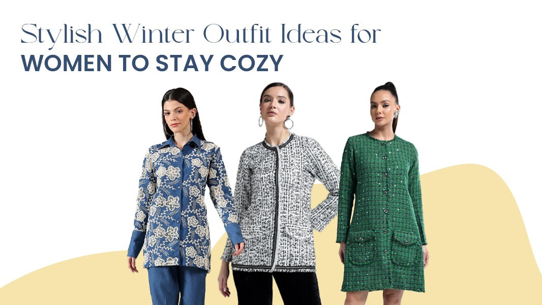 Stylish Winter Outfit Ideas for Women to Stay Cozy